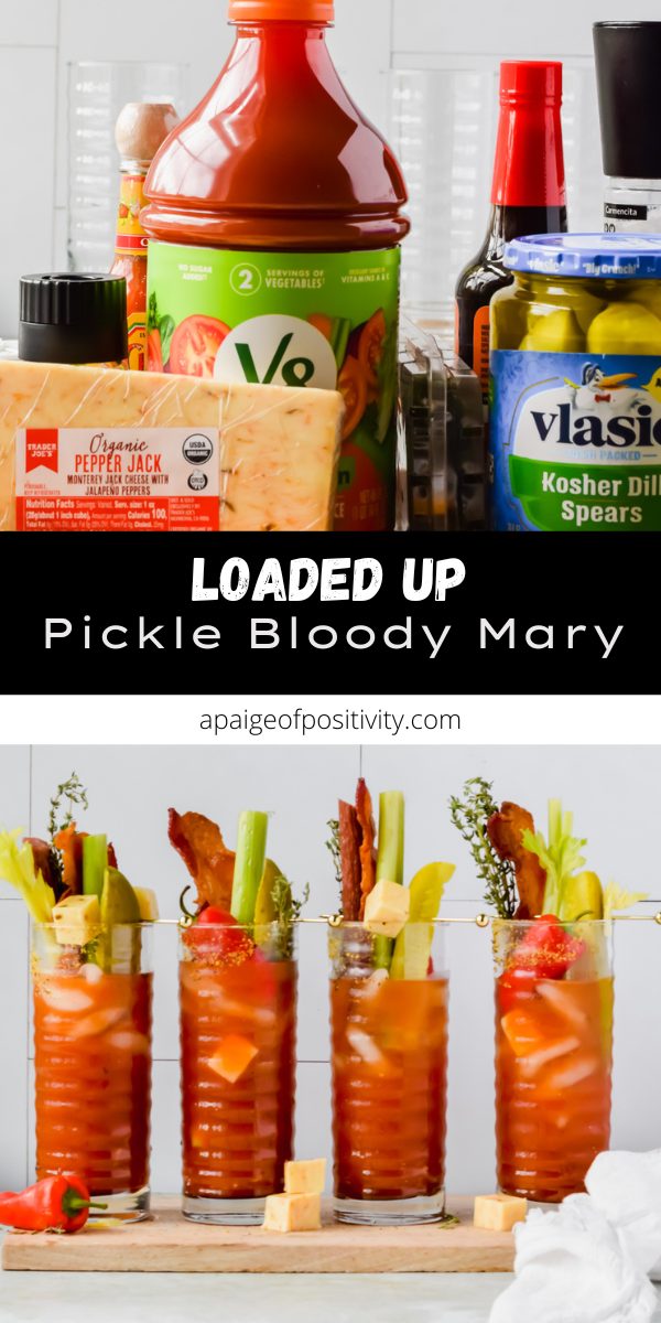 Pickle Bloody Mary - A Paige of Positivity